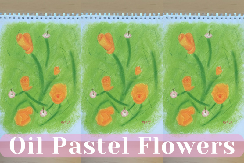 Oil Pastel Flowers in 7 Easy Steps